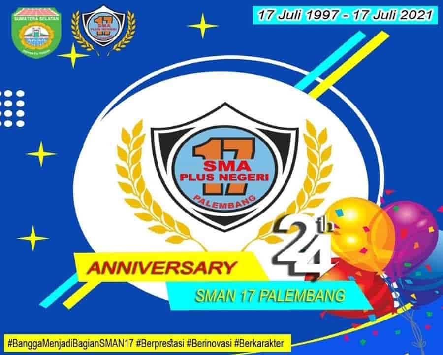 Selamat Ulang Tahun SMA Plus Negeri 17 Palembang - SMA Plus Negeri 17 ...